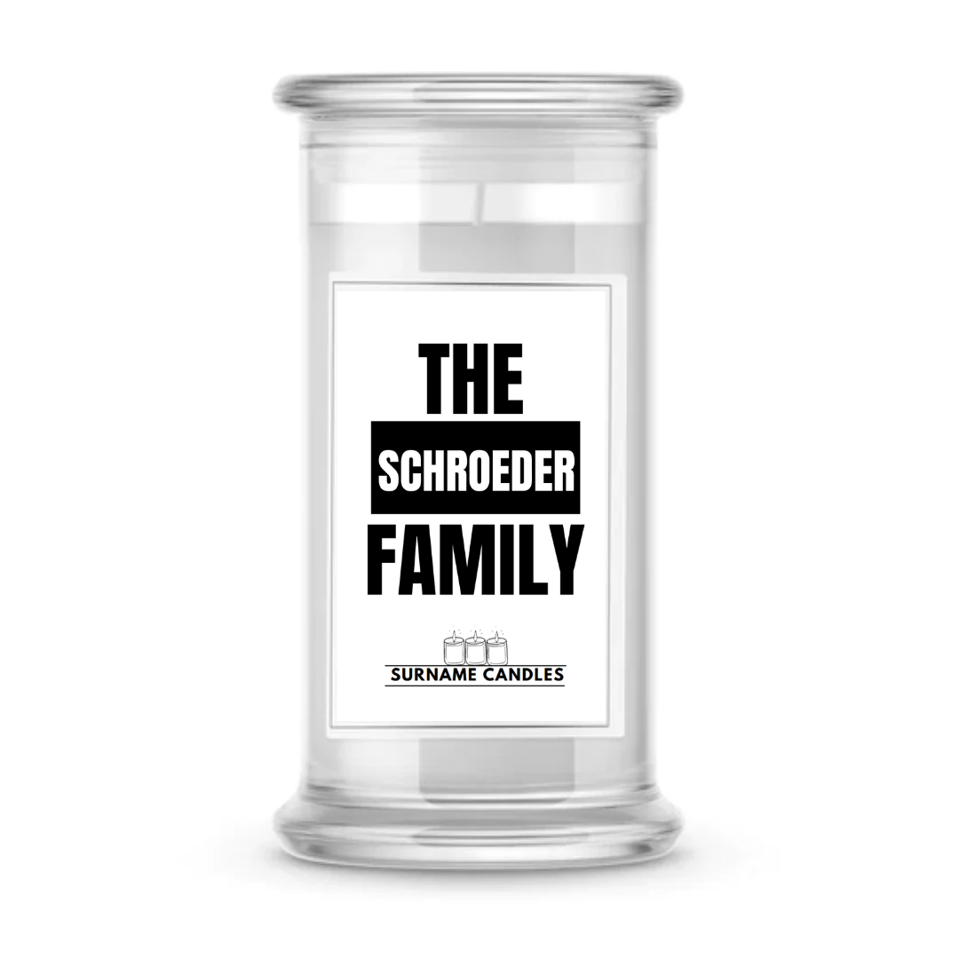 The Schroeder Family | Surname Candles – Jewelry Candles, Cash Candles ...
